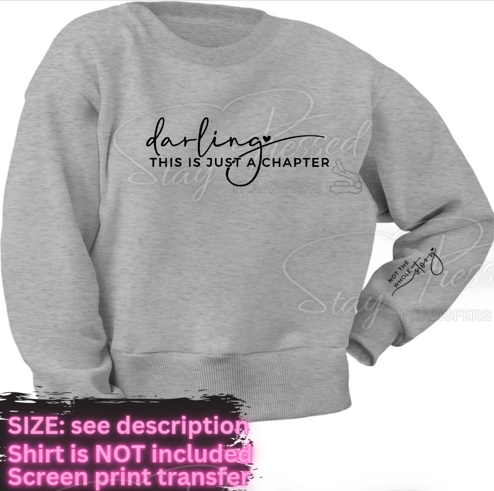 Just a chapter - Screen Print Transfer- A1 – Press By Design